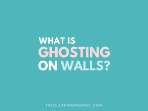 How To Clean Ghosting On Walls: Everything You Need To Know