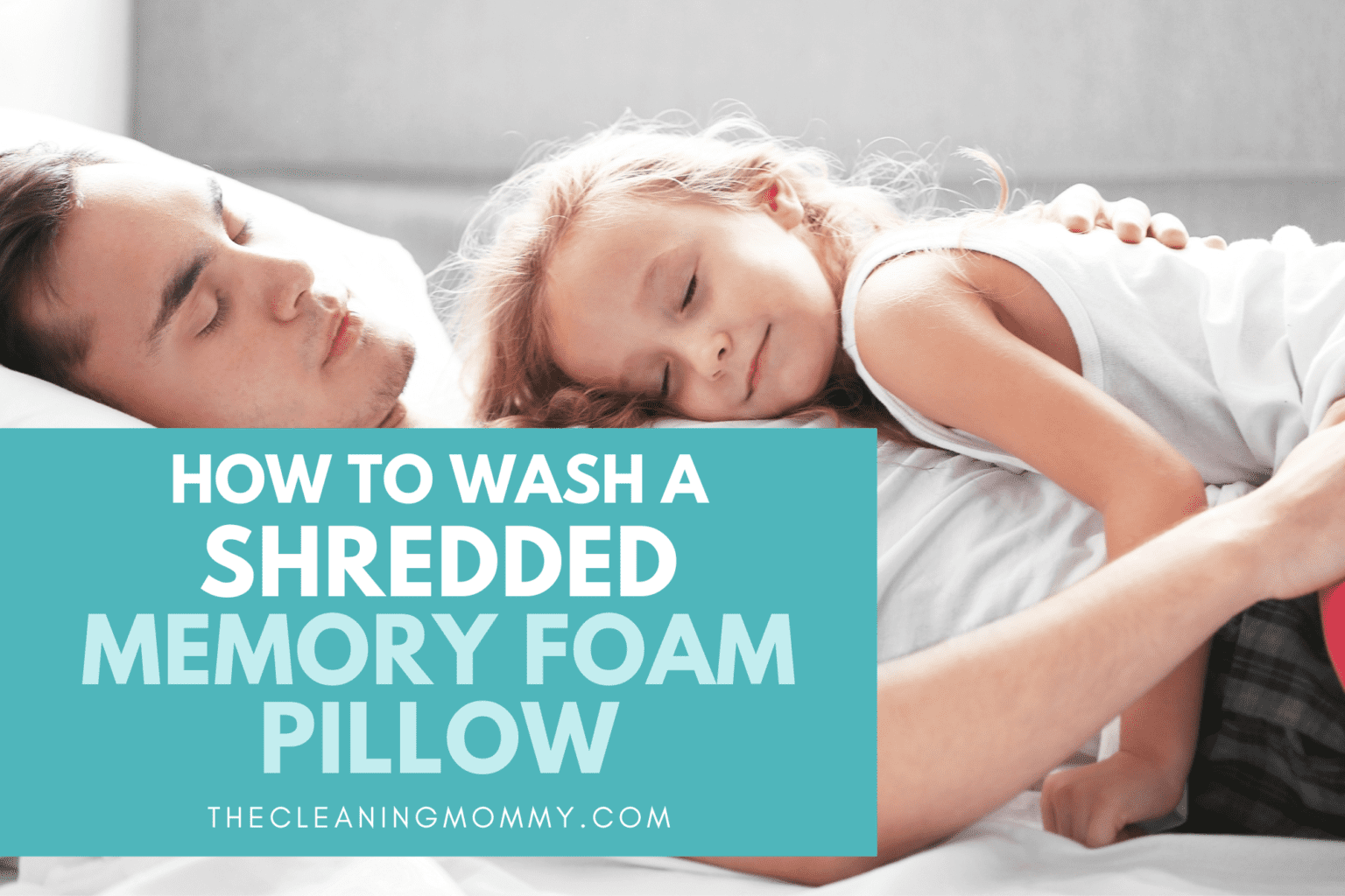 How to Wash a Shredded Memory Foam Pillow